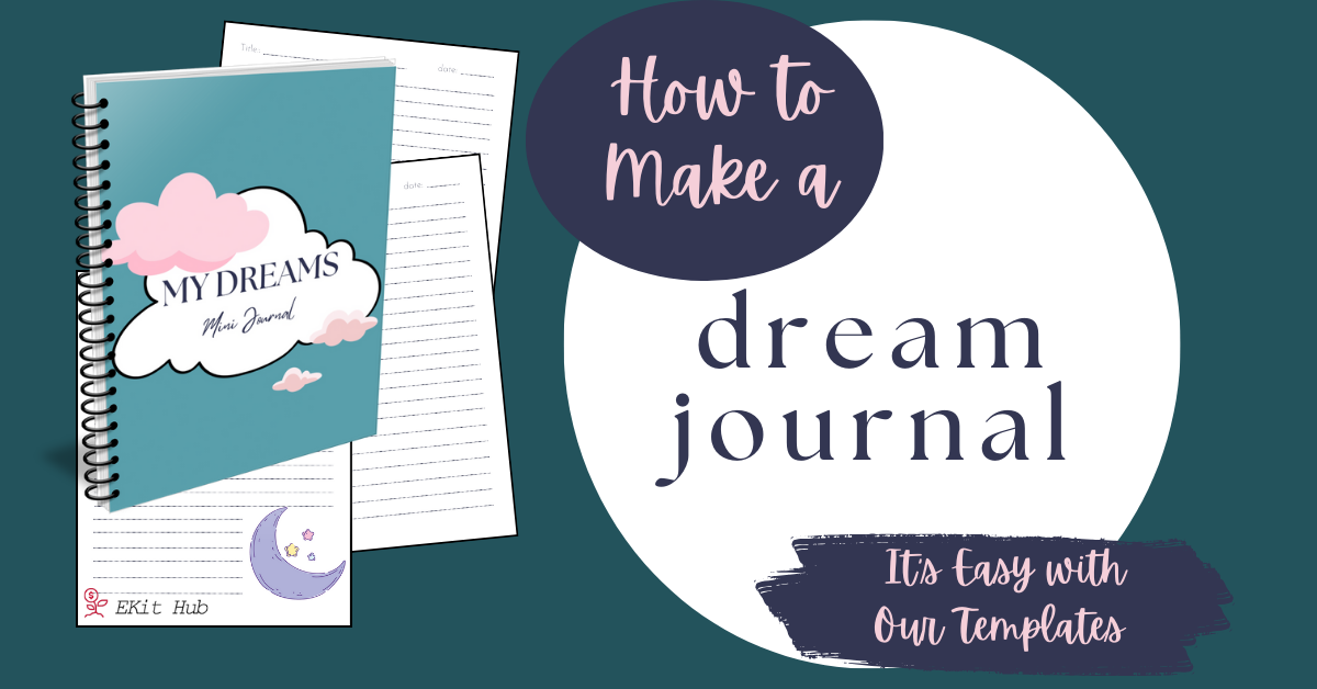 How to Make a Dream Journal